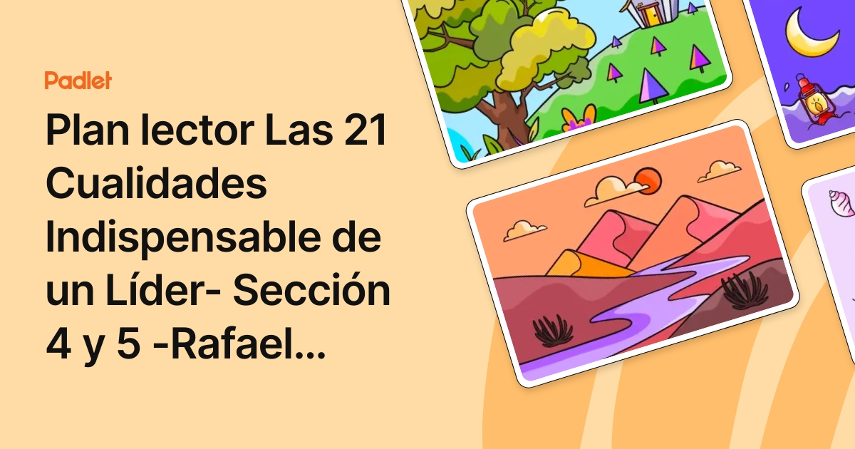 Plan lector Las 21 Cualidades Indispensable de un Líder- Sección 4 y 5 ...