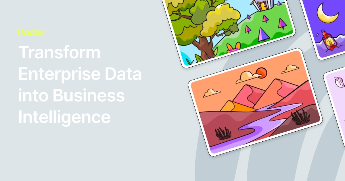 Transform Enterprise Data into Business Intelligence