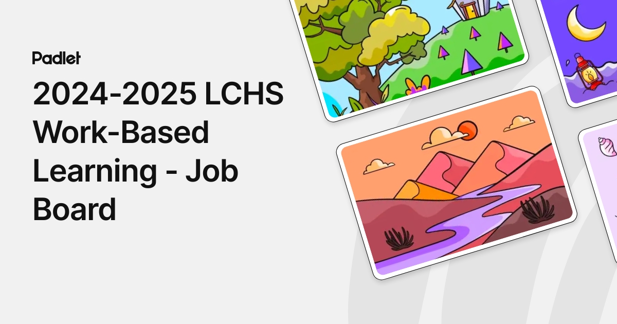 2024-2025 LCHS Work-Based Learning - Job Board