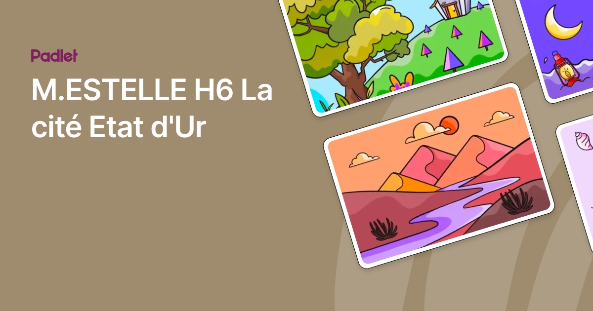 M.ESTELLE H6 La cité Etat d'Ur