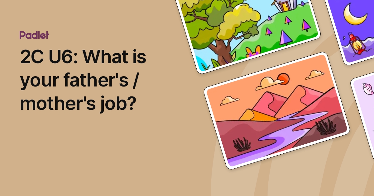 2C U6: What is your father's / mother's job?