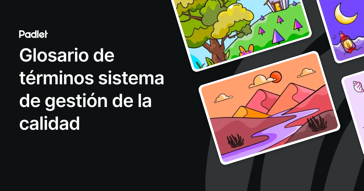 Glosario de términos sistema de gestión de la calidad