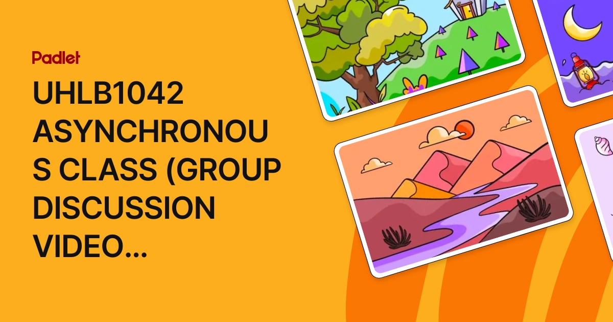 Uhlb1042 Asynchronous Class Group Discussion Video Assignment Preparation