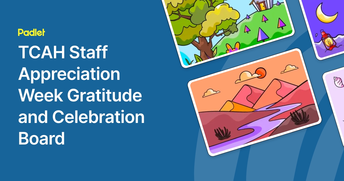TCAH Staff Appreciation Week Gratitude and Celebration Board