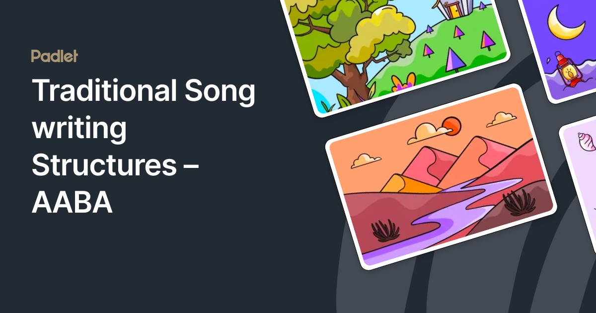 Traditional Song writing Structures – AABA