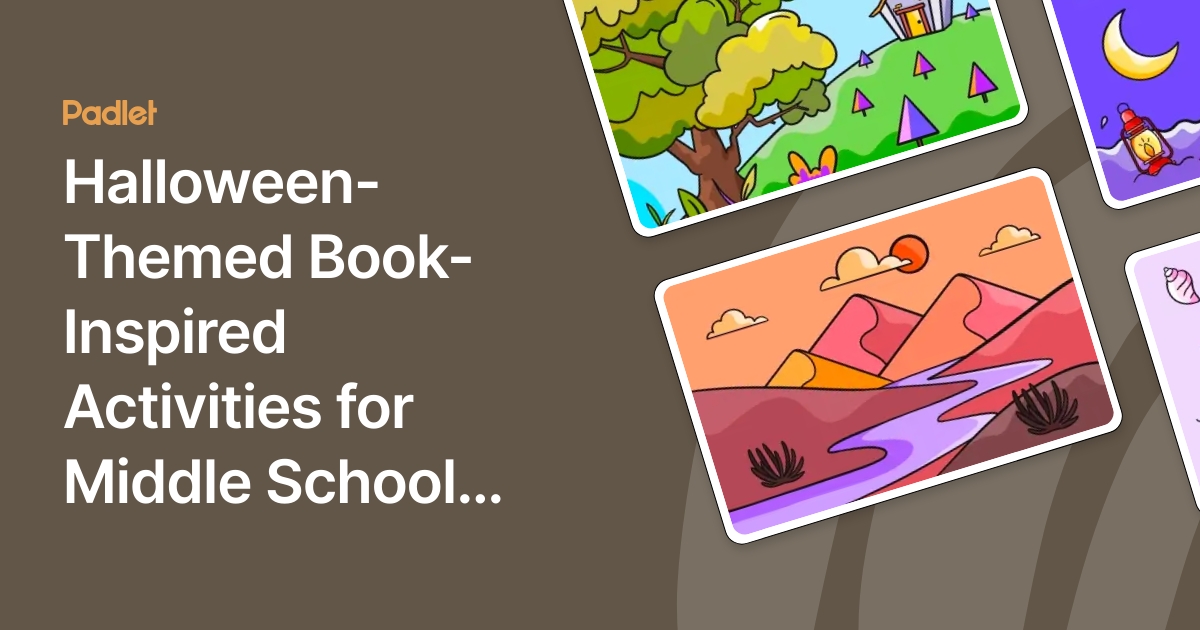 Halloween-Themed Book-Inspired Activities for Middle School Students