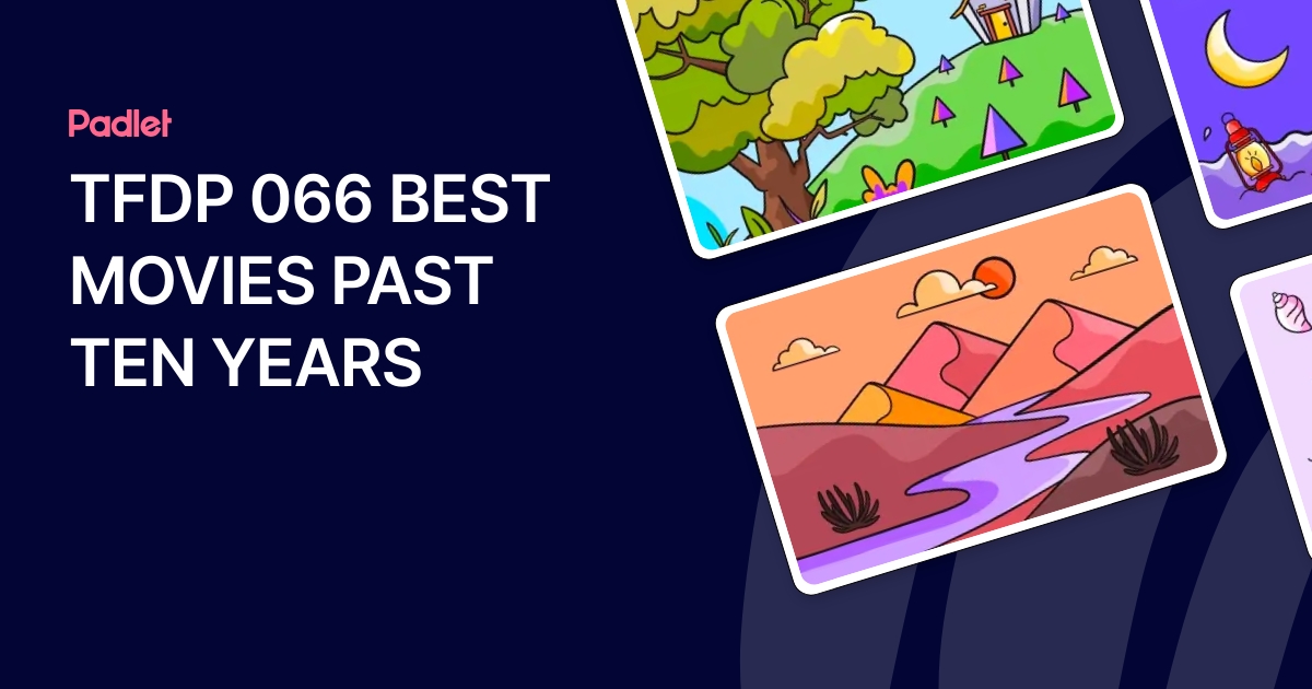 TFDP 066 BEST MOVIES PAST TEN YEARS