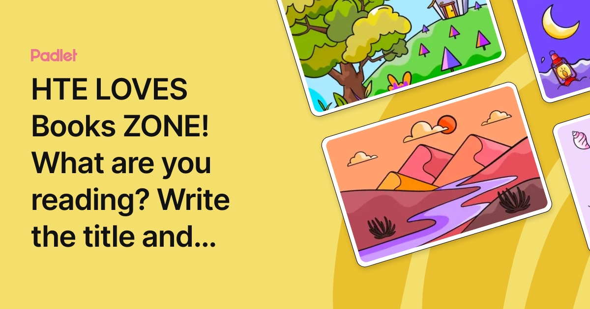 HTE LOVES Books ZONE! What are you reading? Write the title and share ...