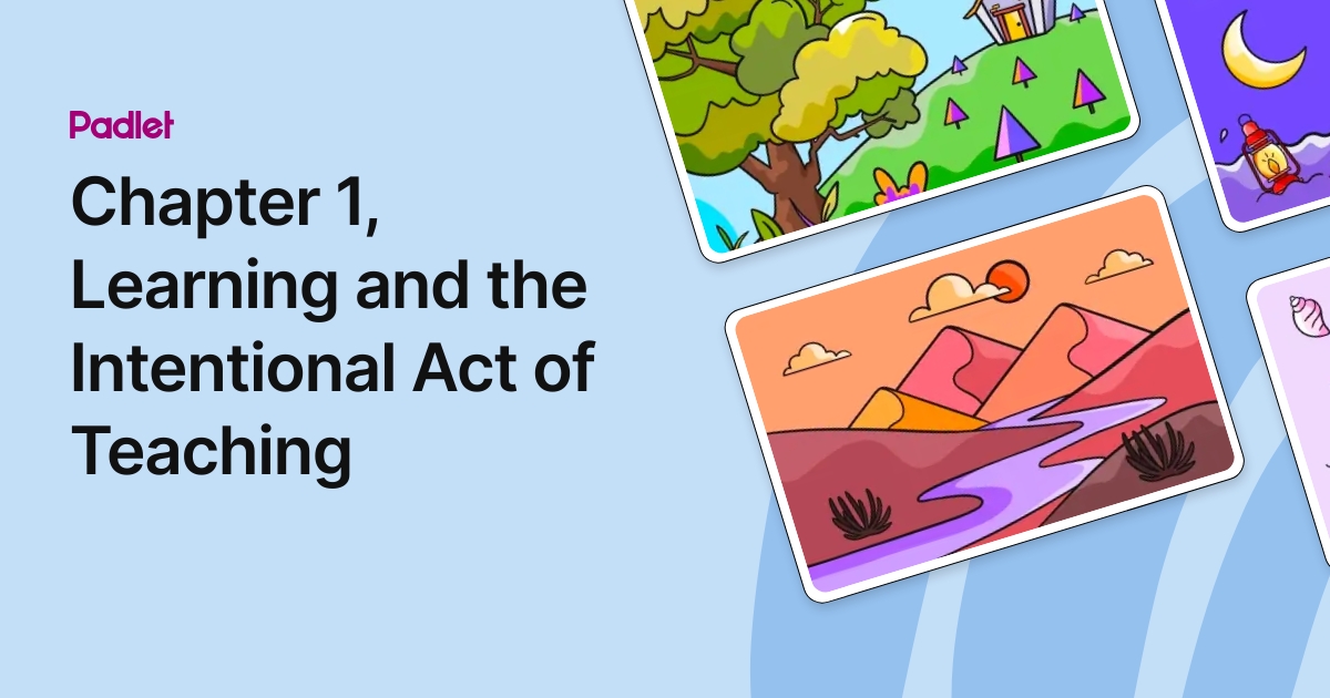 Chapter 1, Learning and the Intentional Act of Teaching