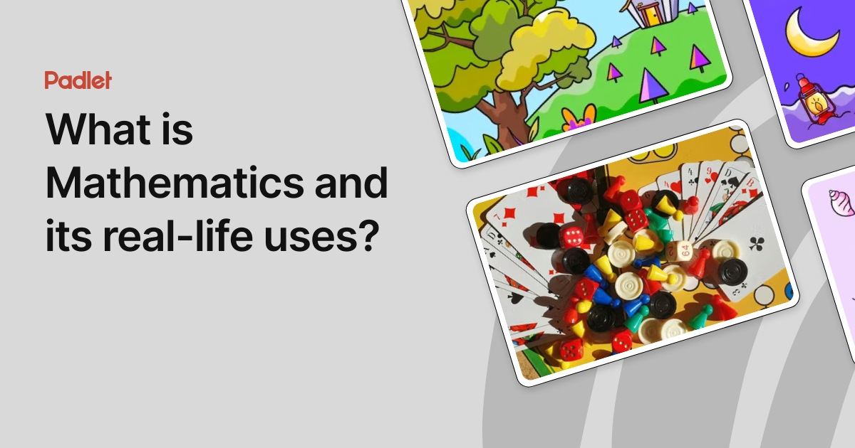 What is Mathematics and its real-life uses?