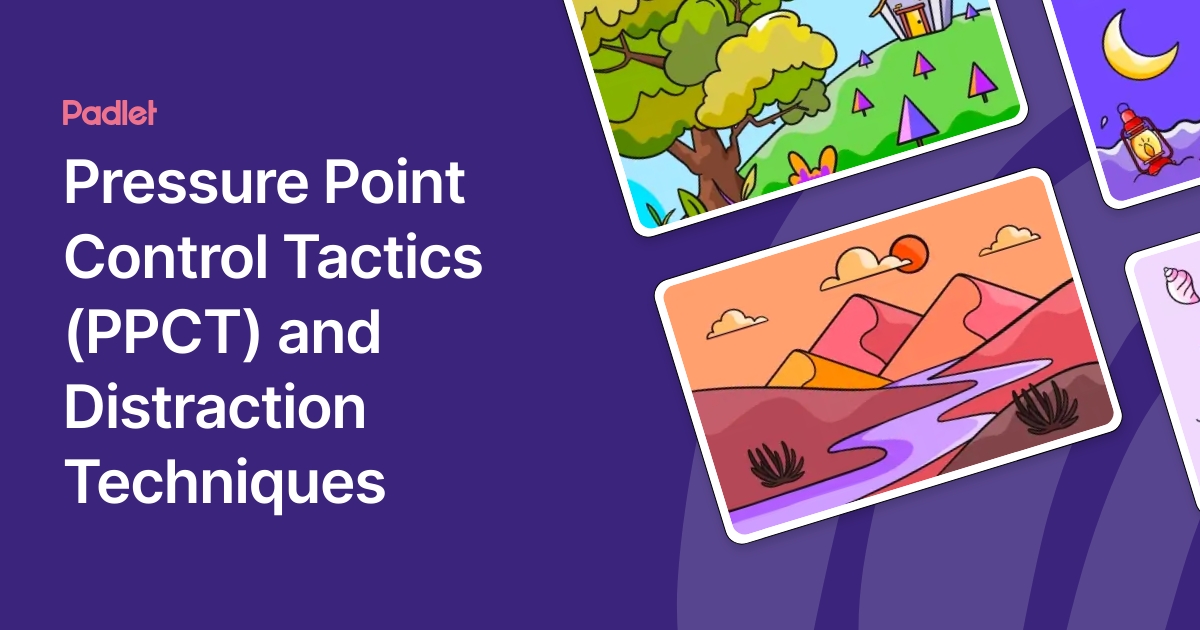 Pressure Point Control Tactics (PPCT) and Distraction Techniques