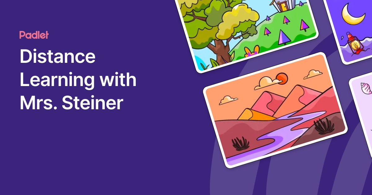 Distance Learning with Mrs. Steiner