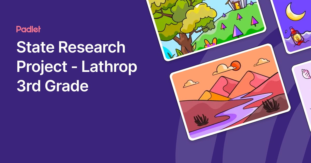 State Research Project - Lathrop 3rd Grade