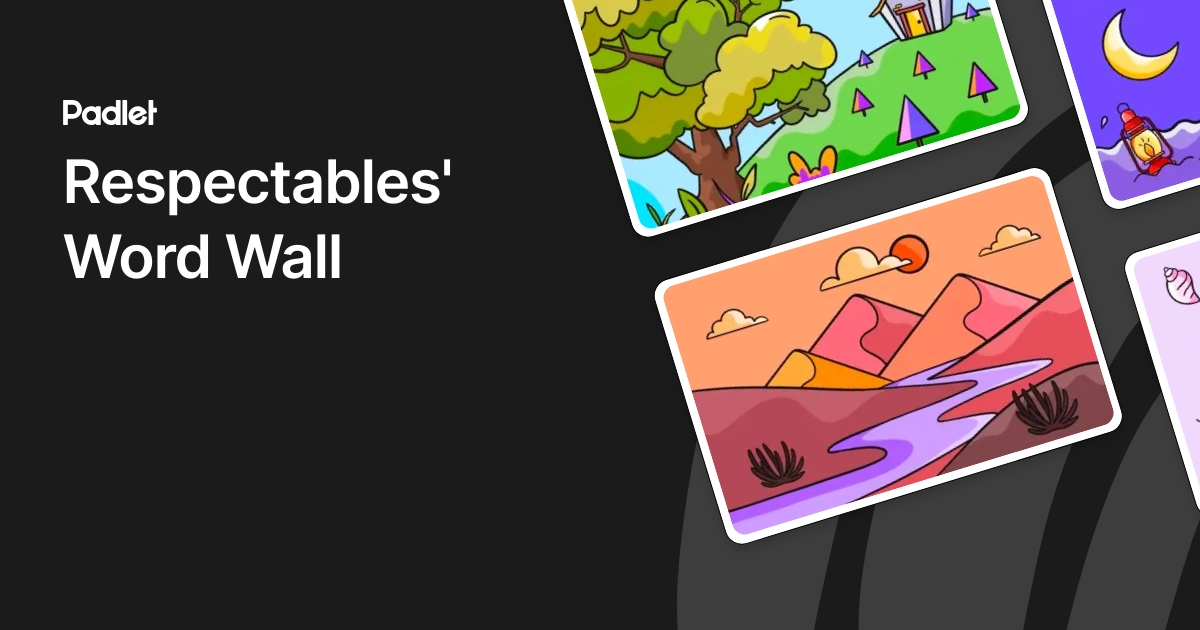 Respectables' Word Wall