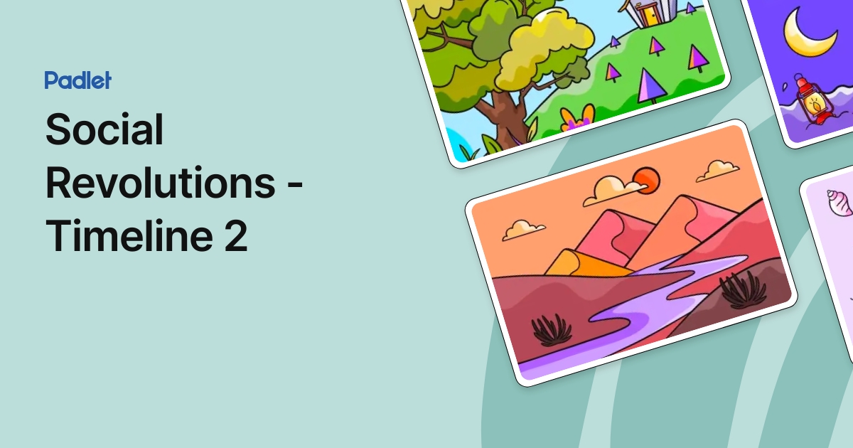 Social Revolutions - Timeline 2