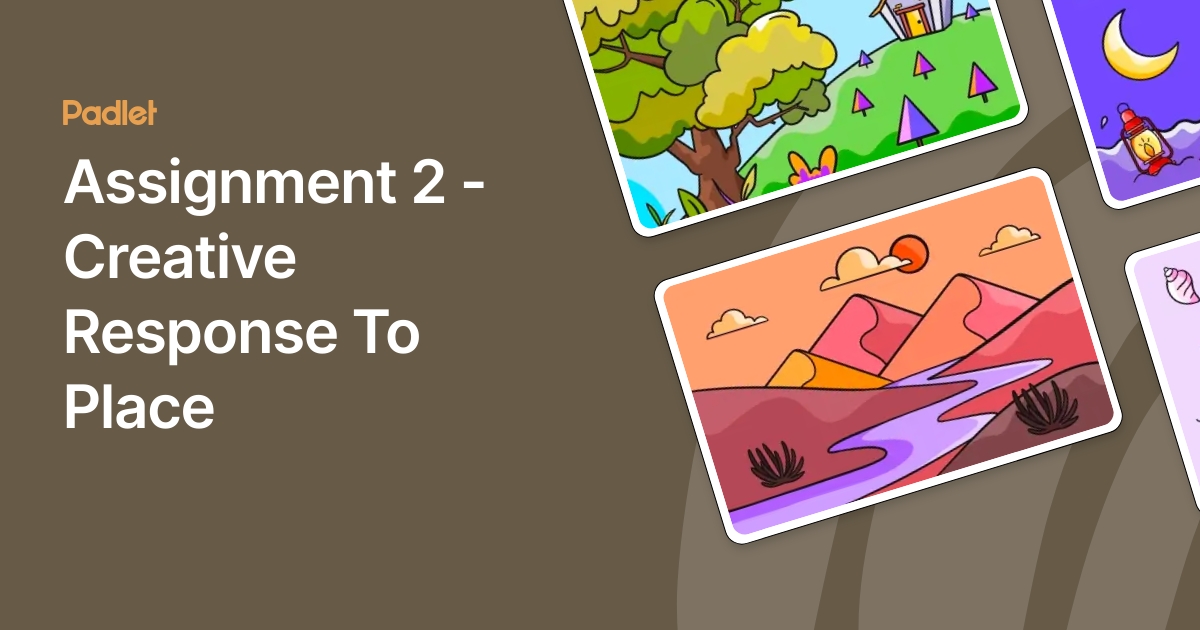 Assignment 2 - Creative Response To Place