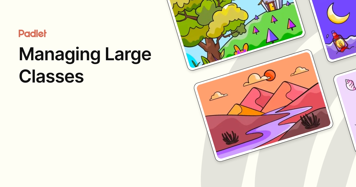 Managing Large Classes