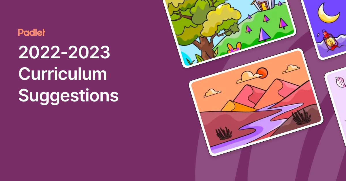 2022-2023 Curriculum Suggestions