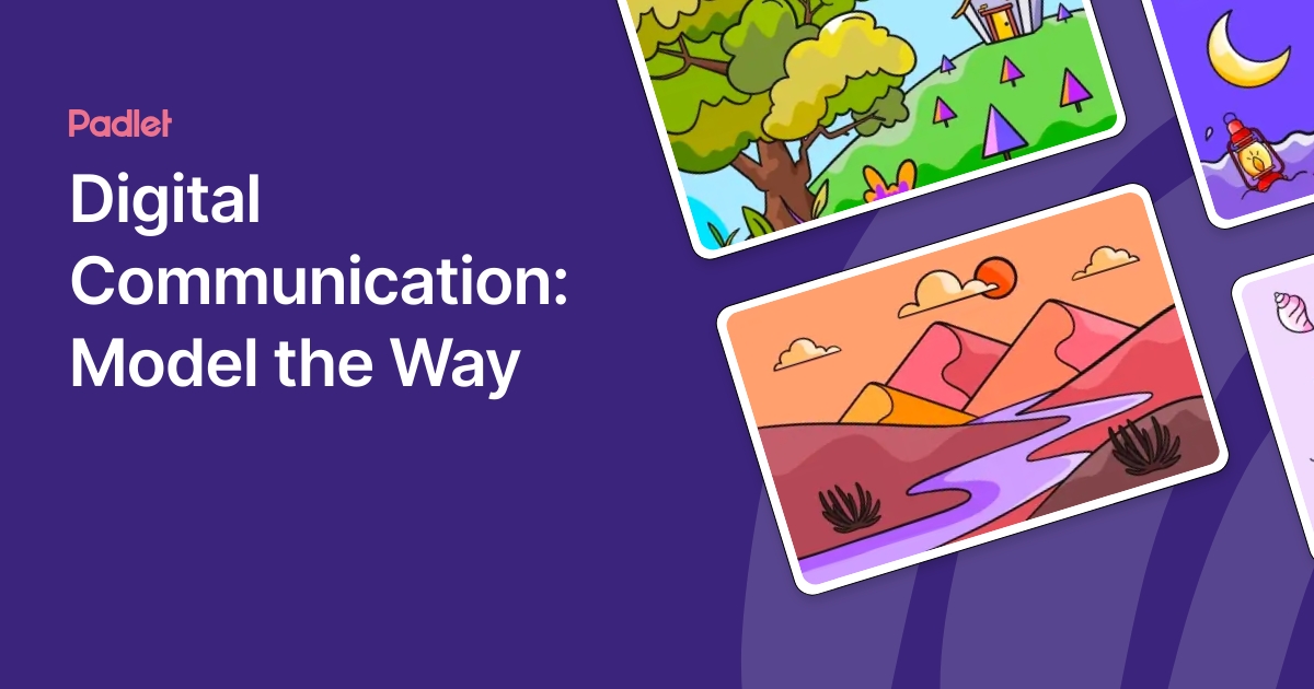 Digital Communication: Model the Way