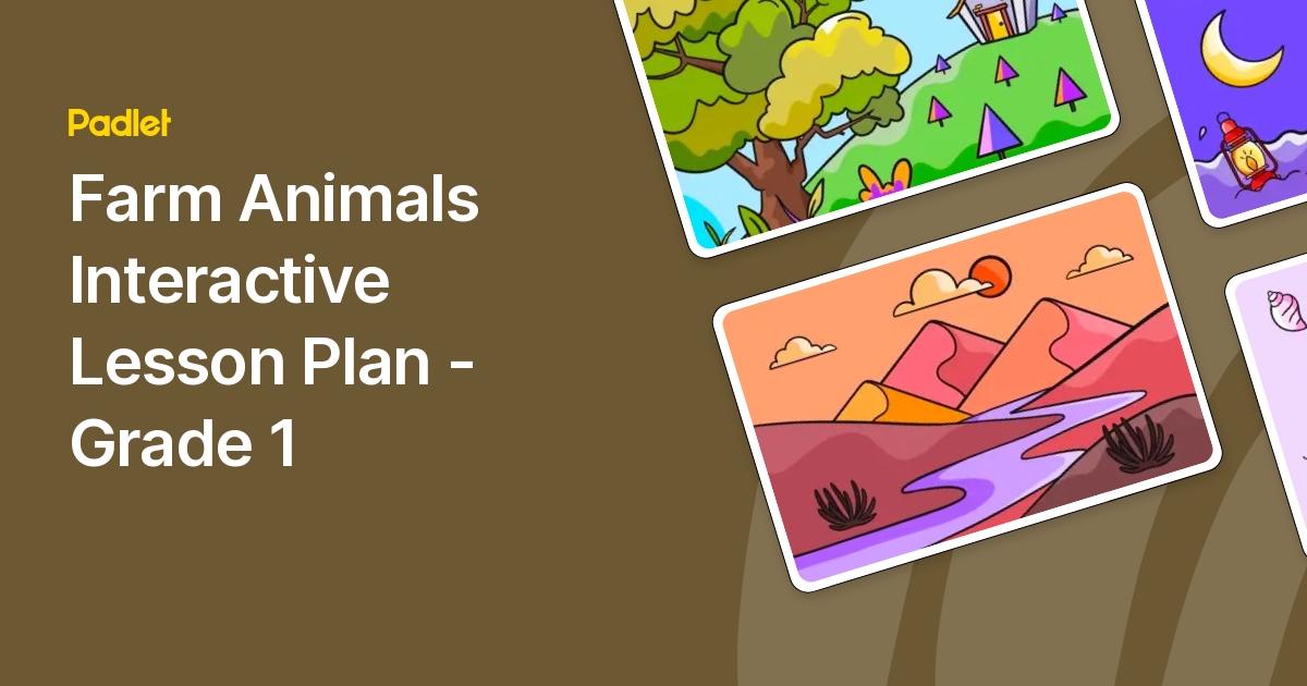 Farm Animals Interactive Lesson Plan - Grade 1