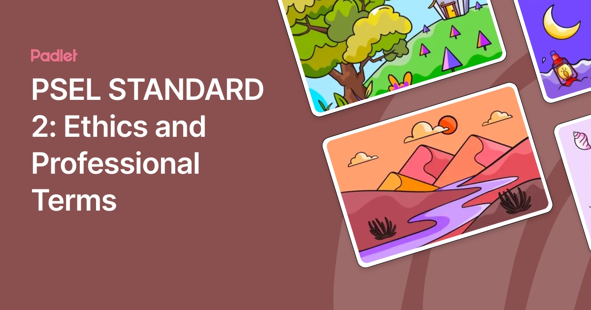 PSEL STANDARD 2: Ethics and Professional Terms