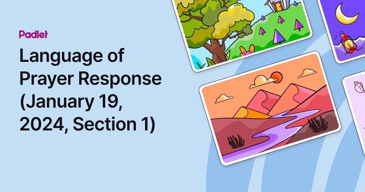 Language of Prayer Response (January 19, 2024, Section 1)