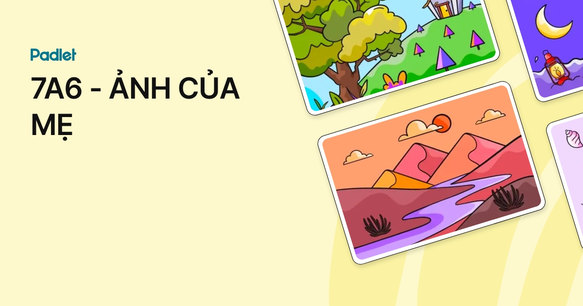7A6 - ẢNH CỦA MẸ