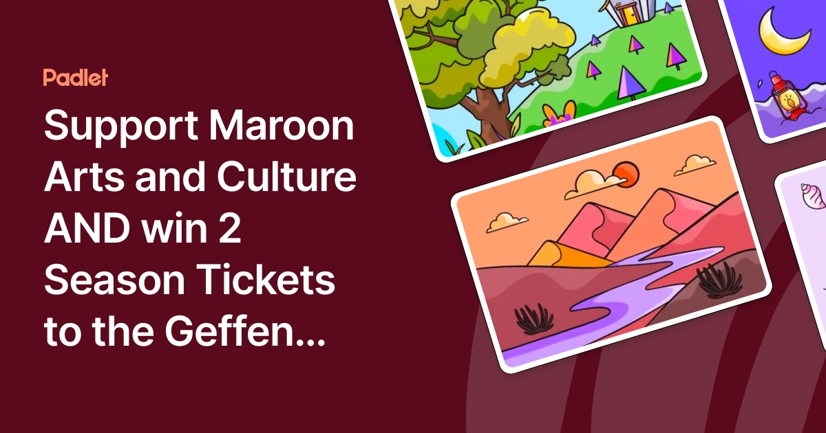 Support Maroon Arts and Culture AND win 2 Season Tickets to the Geffen Playhouse!