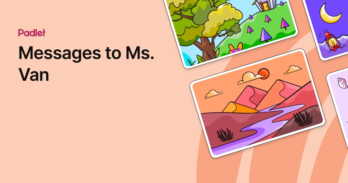 Messages to Ms. Van