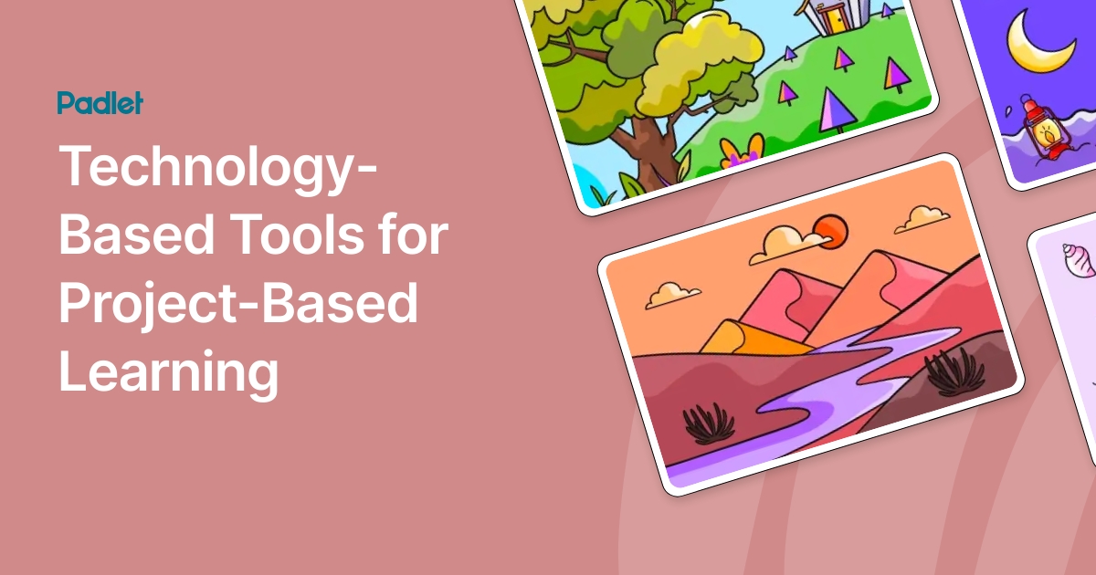 Technology-Based Tools for Project-Based Learning