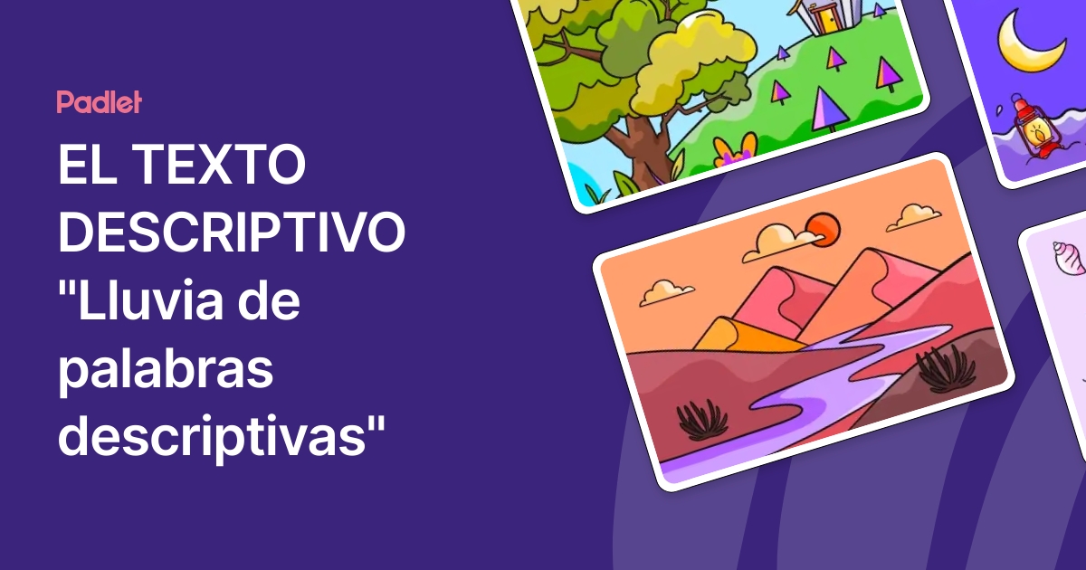 EL TEXTO DESCRIPTIVO "Lluvia de palabras descriptivas"