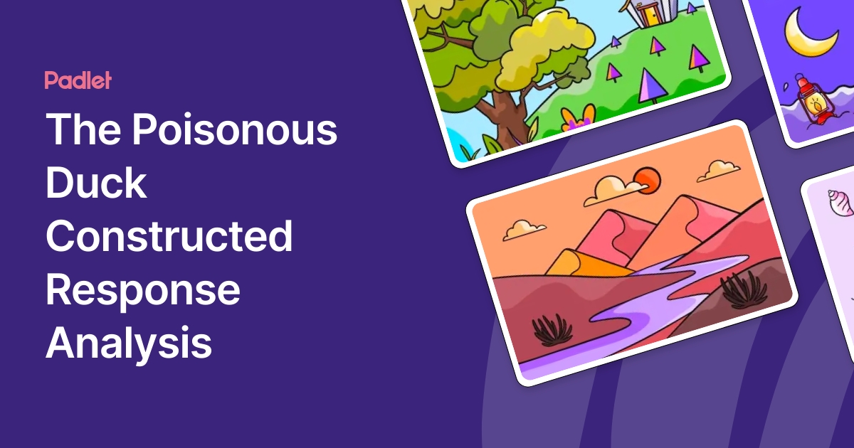 The Poisonous Duck Constructed Response Analysis