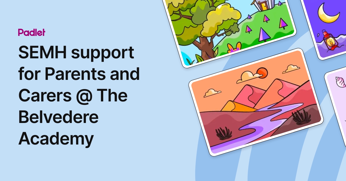 SEMH support for Parents and Carers @ The Belvedere Academy