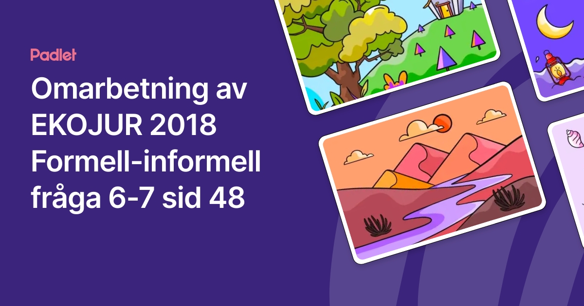 Omarbetning av EKOJUR 2018 Formell-informell fråga 6-7 sid 48