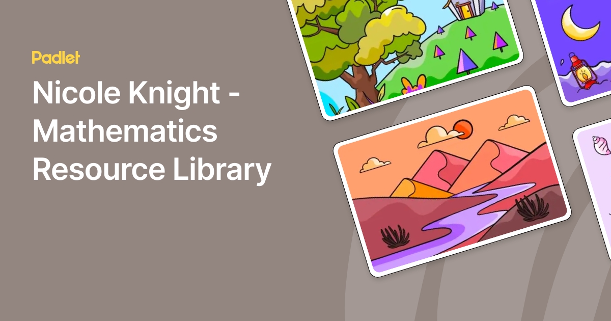 Nicole Knight - Mathematics Resource Library