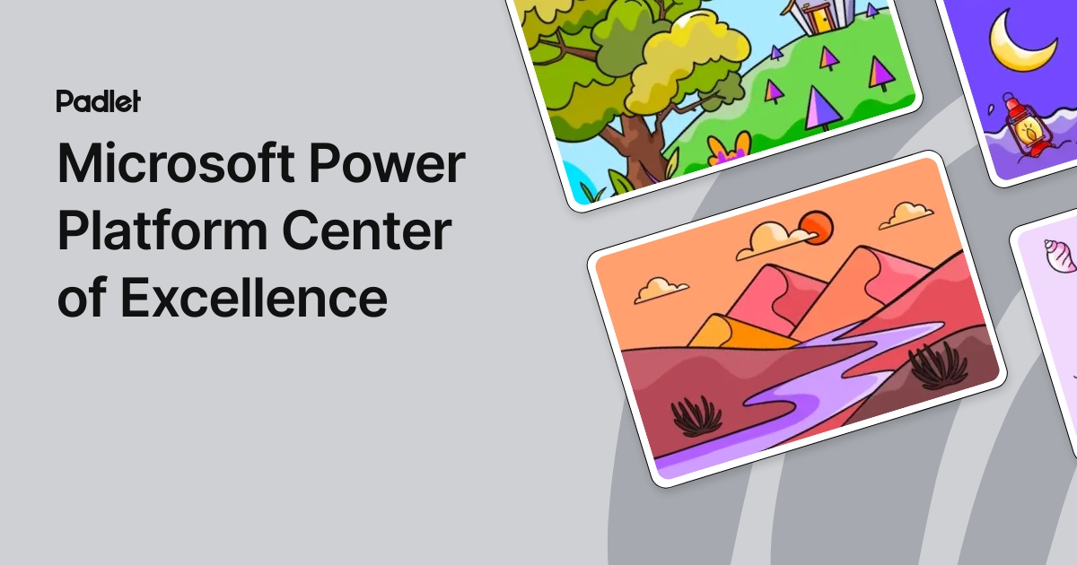 Microsoft Power Platform Center of Excellence