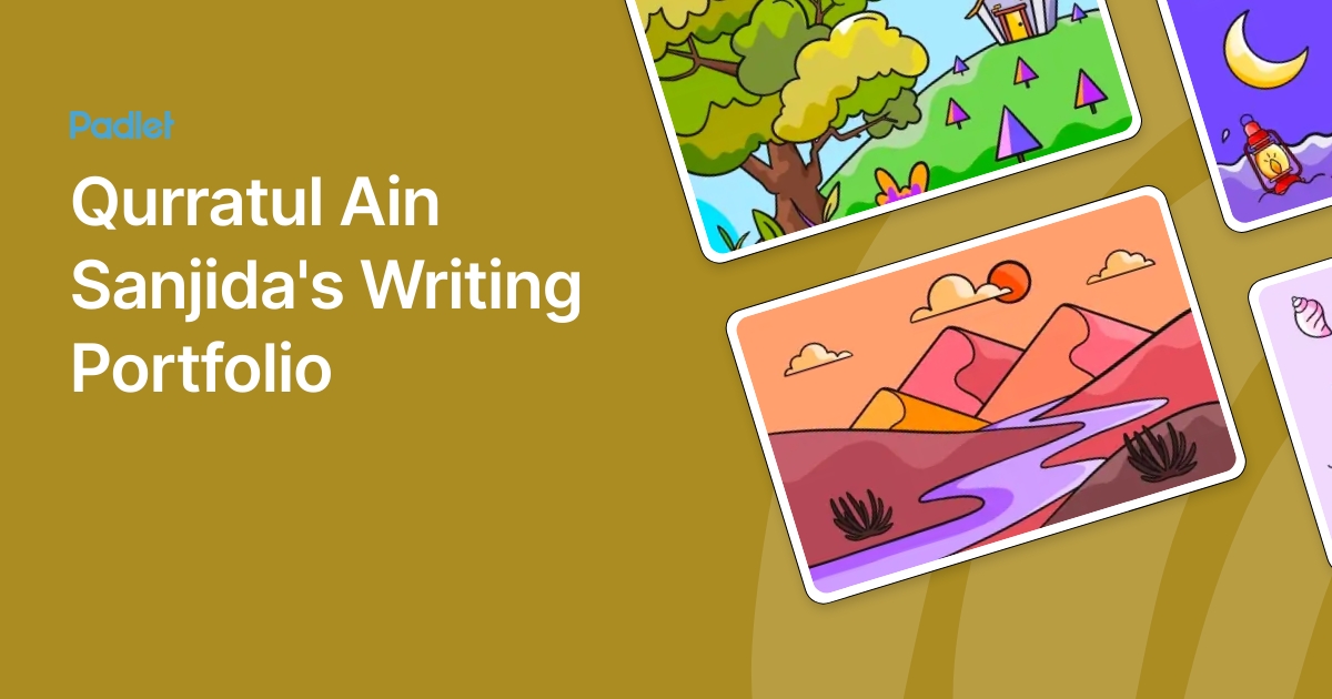 Qurratul Ain Sanjida's Writing Portfolio