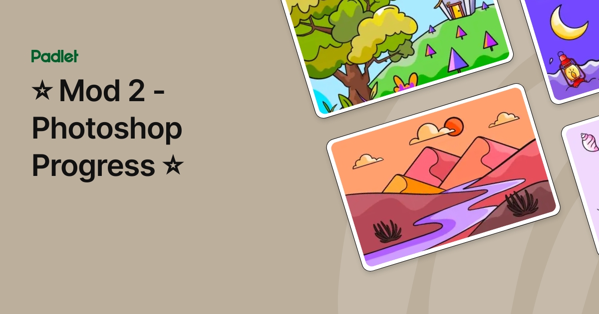 ⭐︎ Mod 2 - Photoshop Progress ⭐︎
