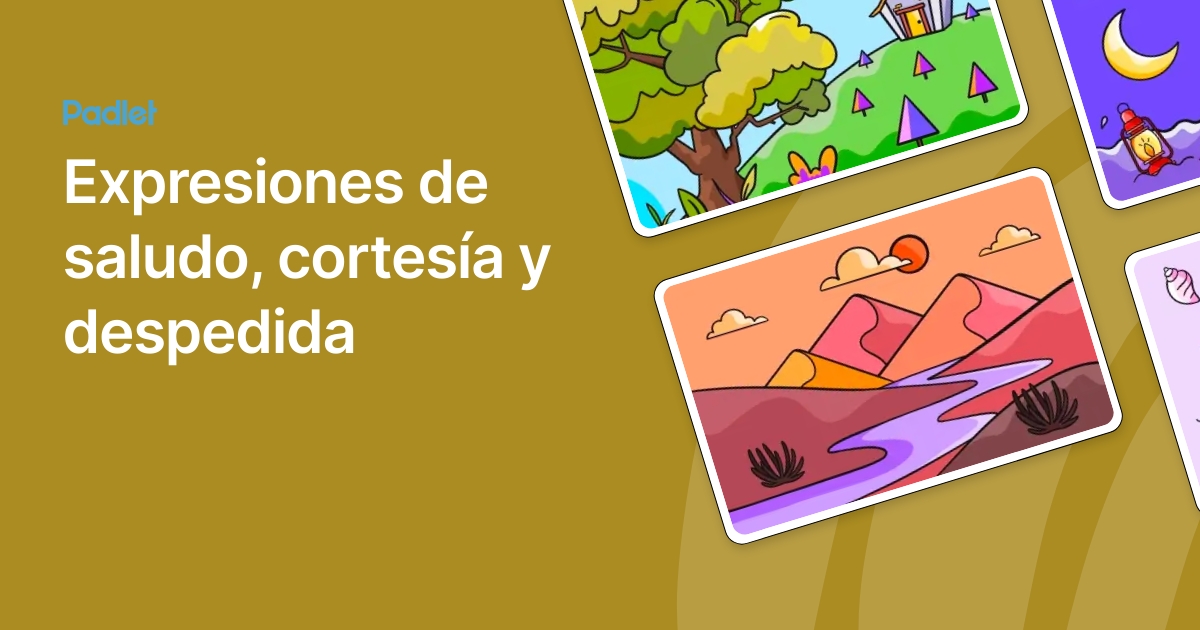 Expresiones de saludo, cortesía y despedida