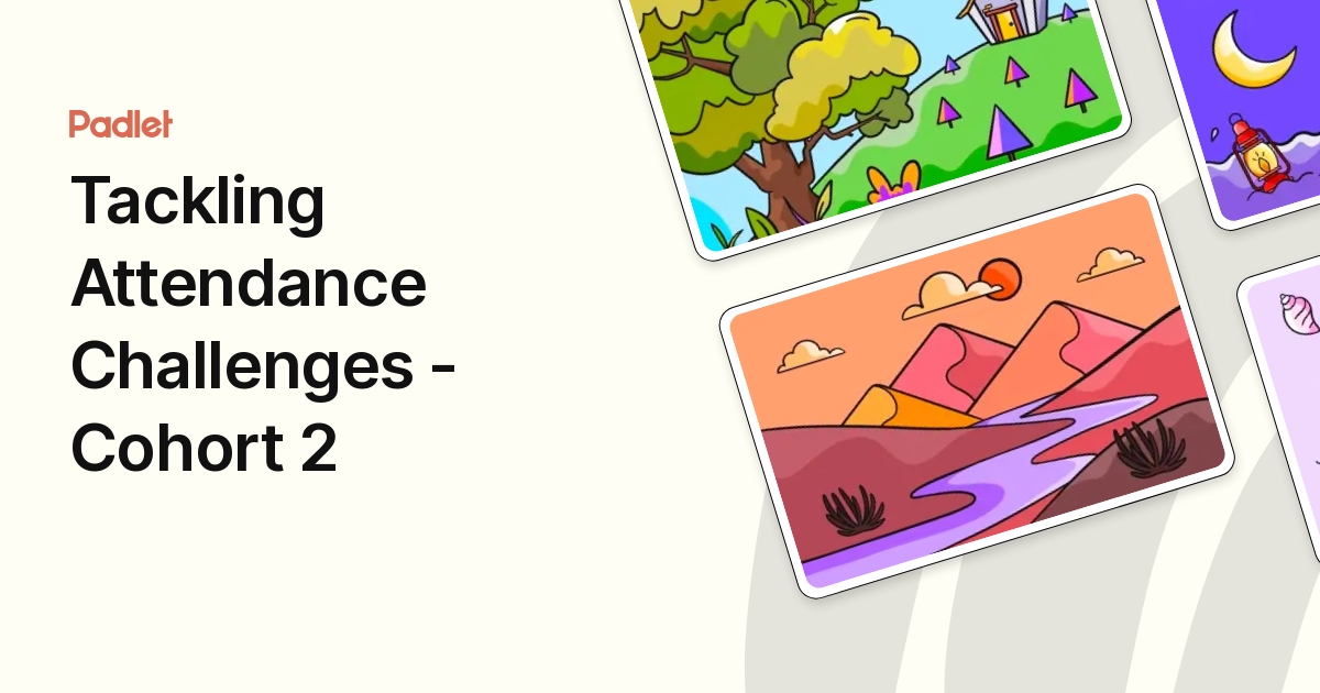 Tackling Attendance Challenges - Cohort 2