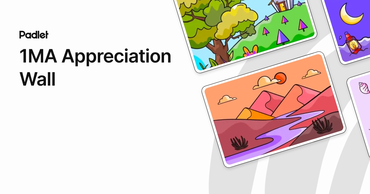 1MA Appreciation Wall