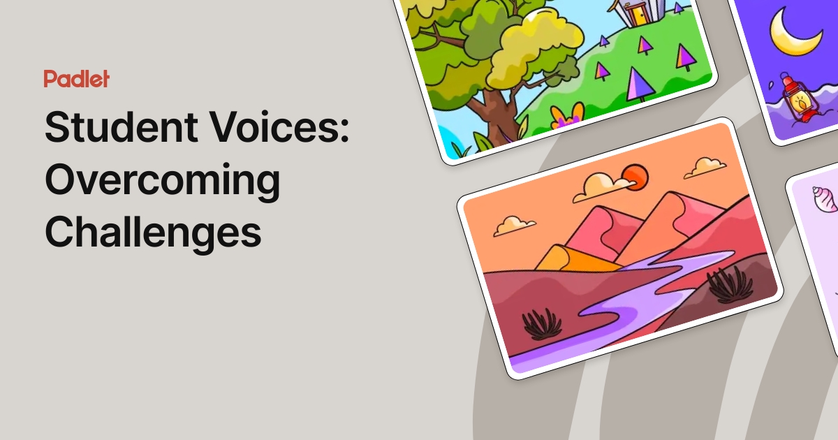 Student Voices: Overcoming Challenges