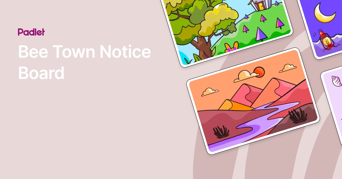 Bee Town Notice Board