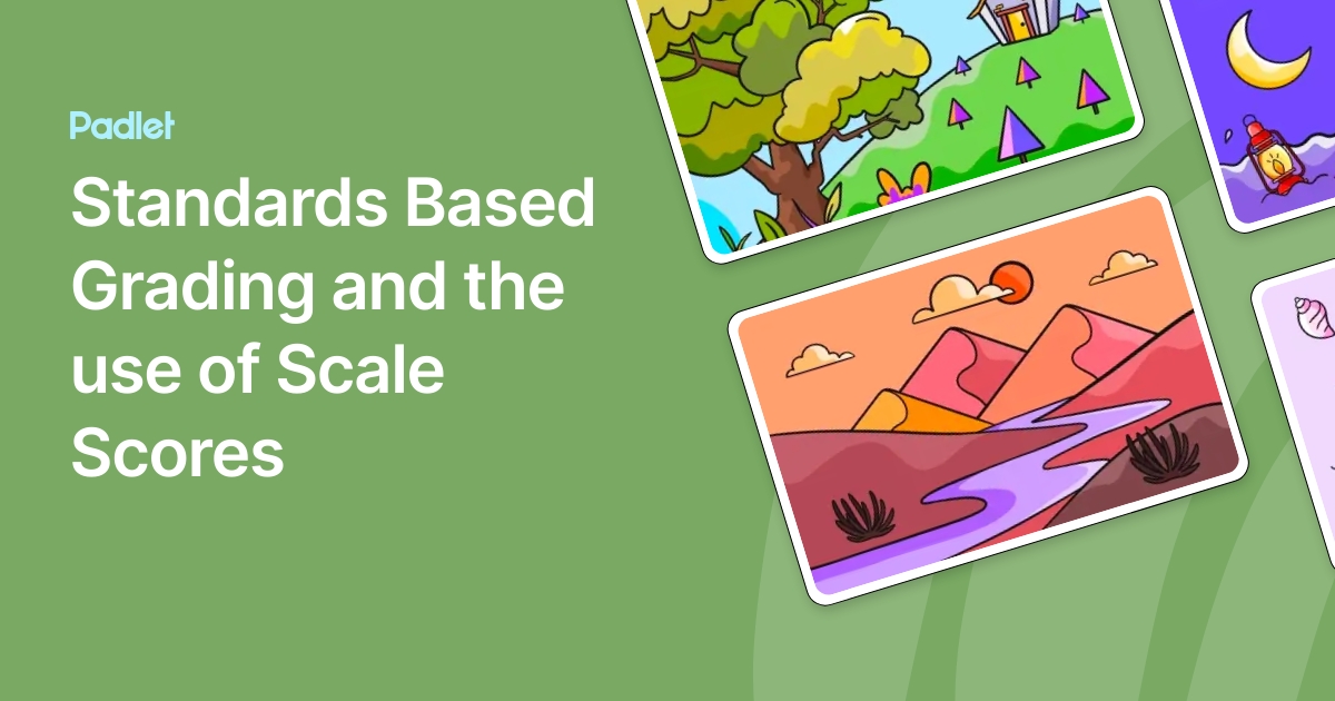 Standards Based Grading and the use of Scale Scores