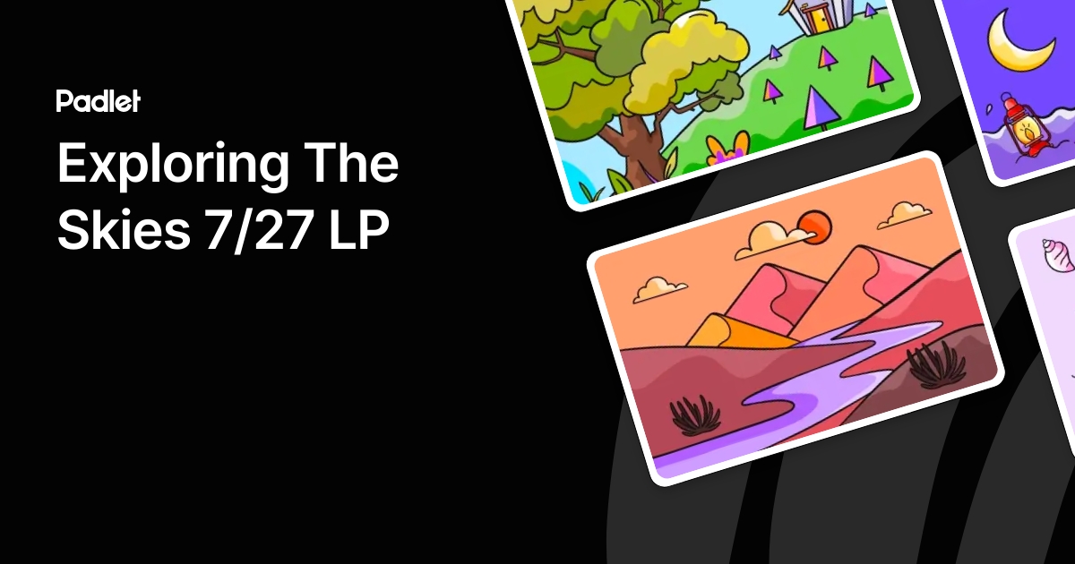 Exploring The Skies 7/27 LP