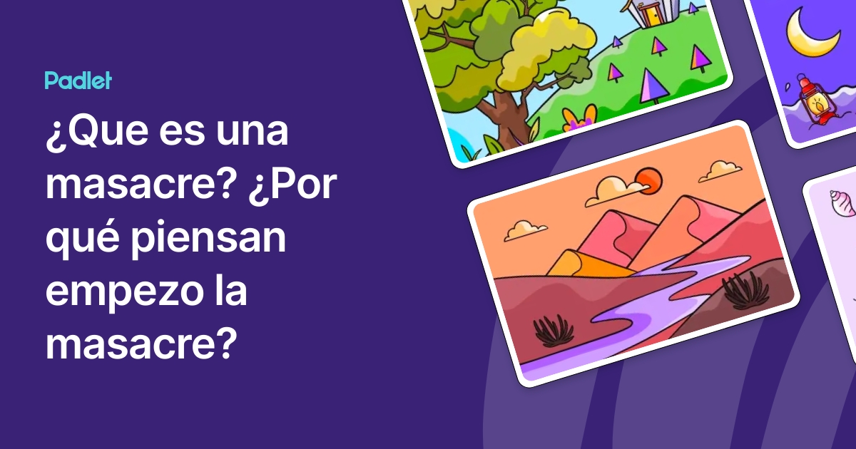 ¿Que es una masacre? ¿Por qué piensan empezo la masacre?