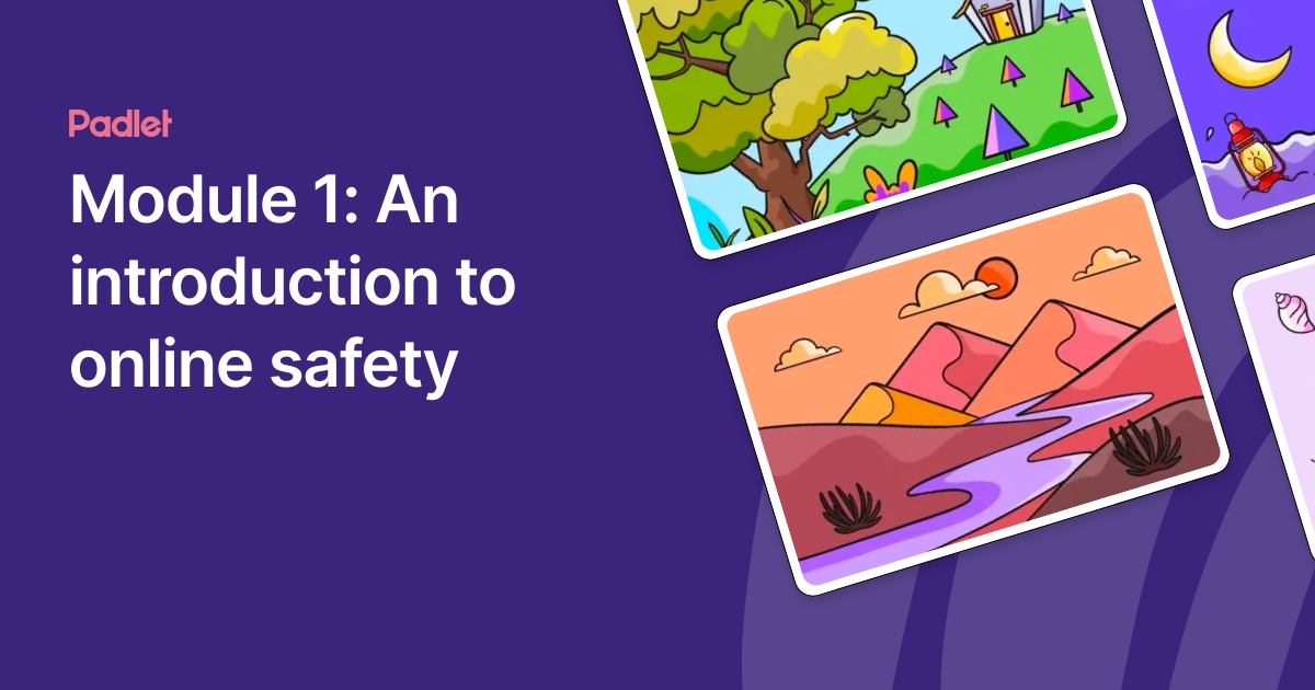 Module 1: An introduction to online safety
