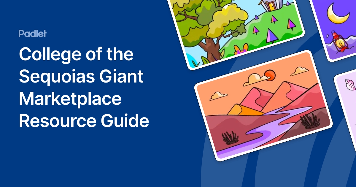 College of the Sequoias Giant Marketplace Resource Guide
