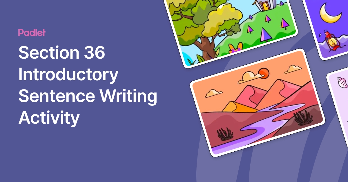 Section 36 Introductory Sentence Writing Activity