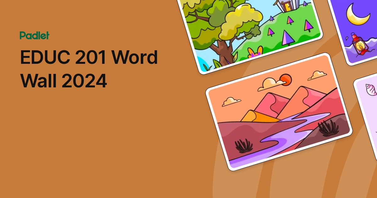 EDUC 201 Word Wall 2024